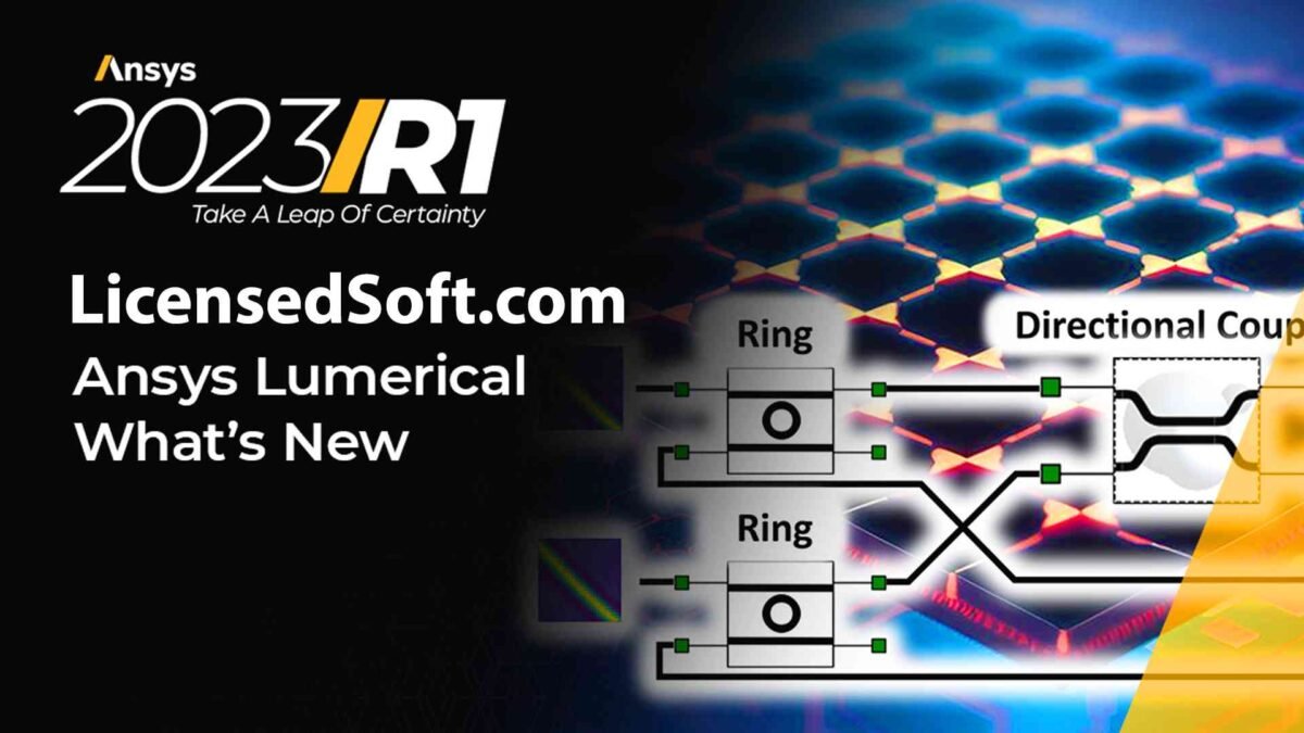 ANSYS Lumerical 2023 R1 - LicensedSoft