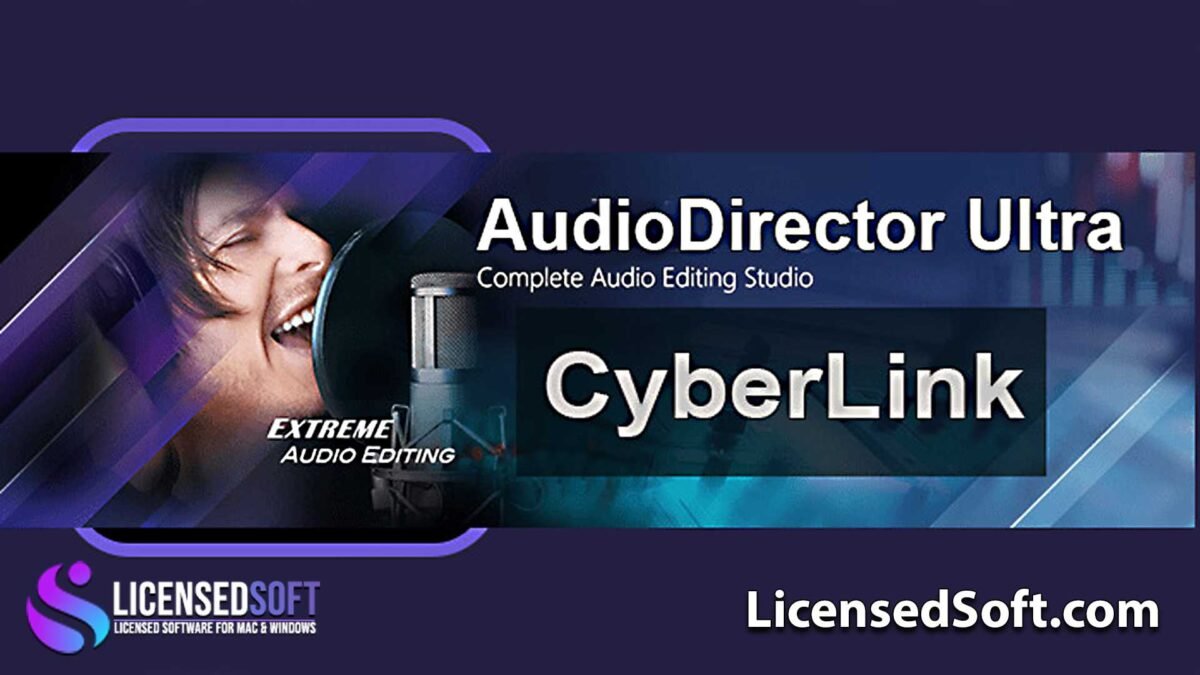 CyberLink AudioDirector Ultra 2024 Full - LicensedSoft