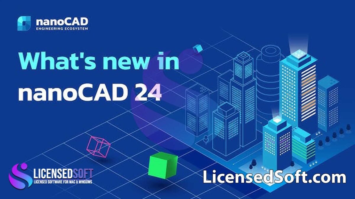 NanoCAD Pro 24 3 Years License - LicensedSoft